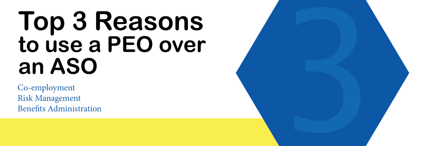 Top 3 Reasons to use a PEO over an ASO - Atlantic Payroll Partners